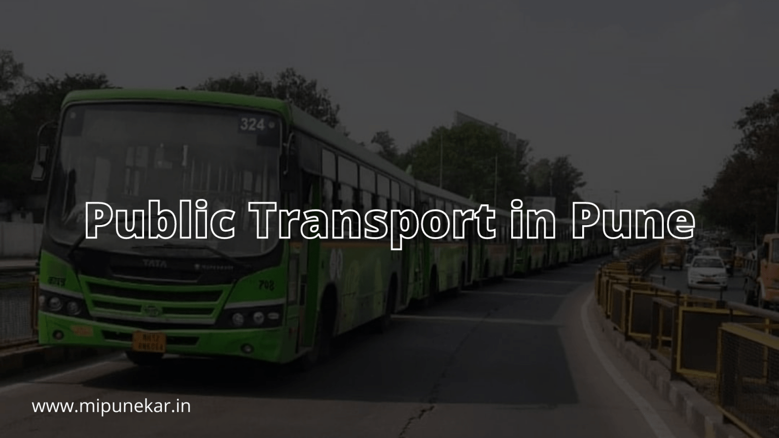 Public Transport in Pune - Mi Punekar - Transport in Pune