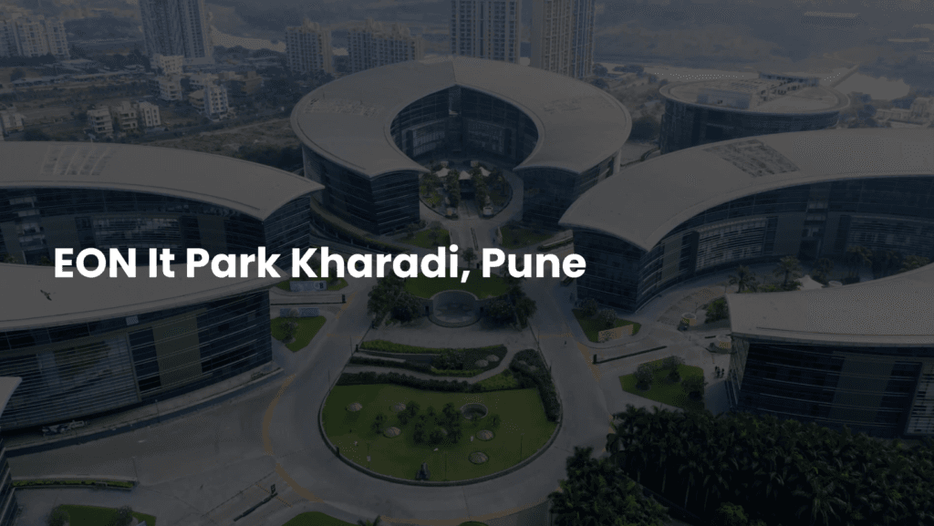 Eon IT Park Kharadi Pune - Mi Punekar - eon it park kharadi