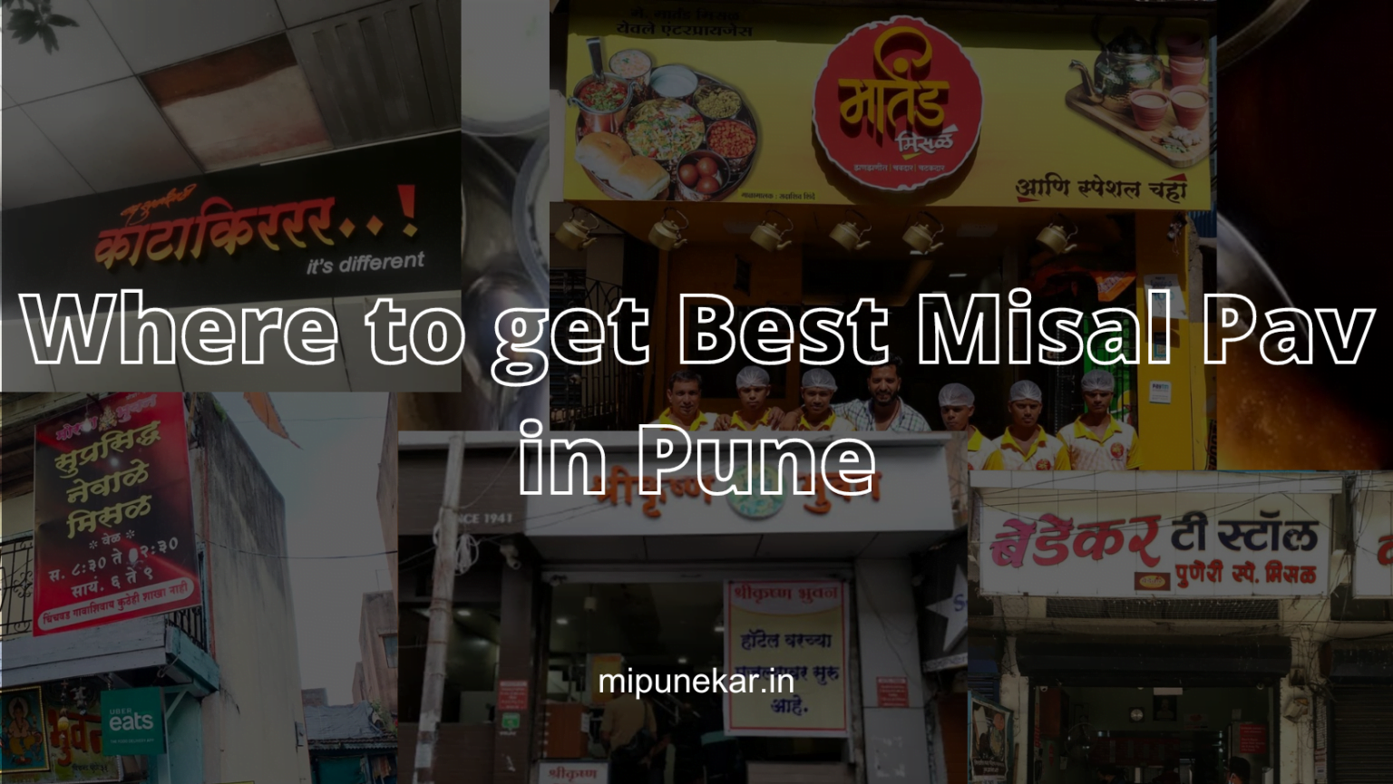 Where to get Best Misal Pav in Pune - Mi Punekar