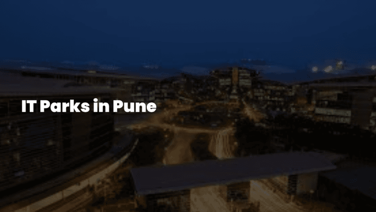 Complete List of IT Parks in Pune: A Comprehensive Guide - Mi Punekar