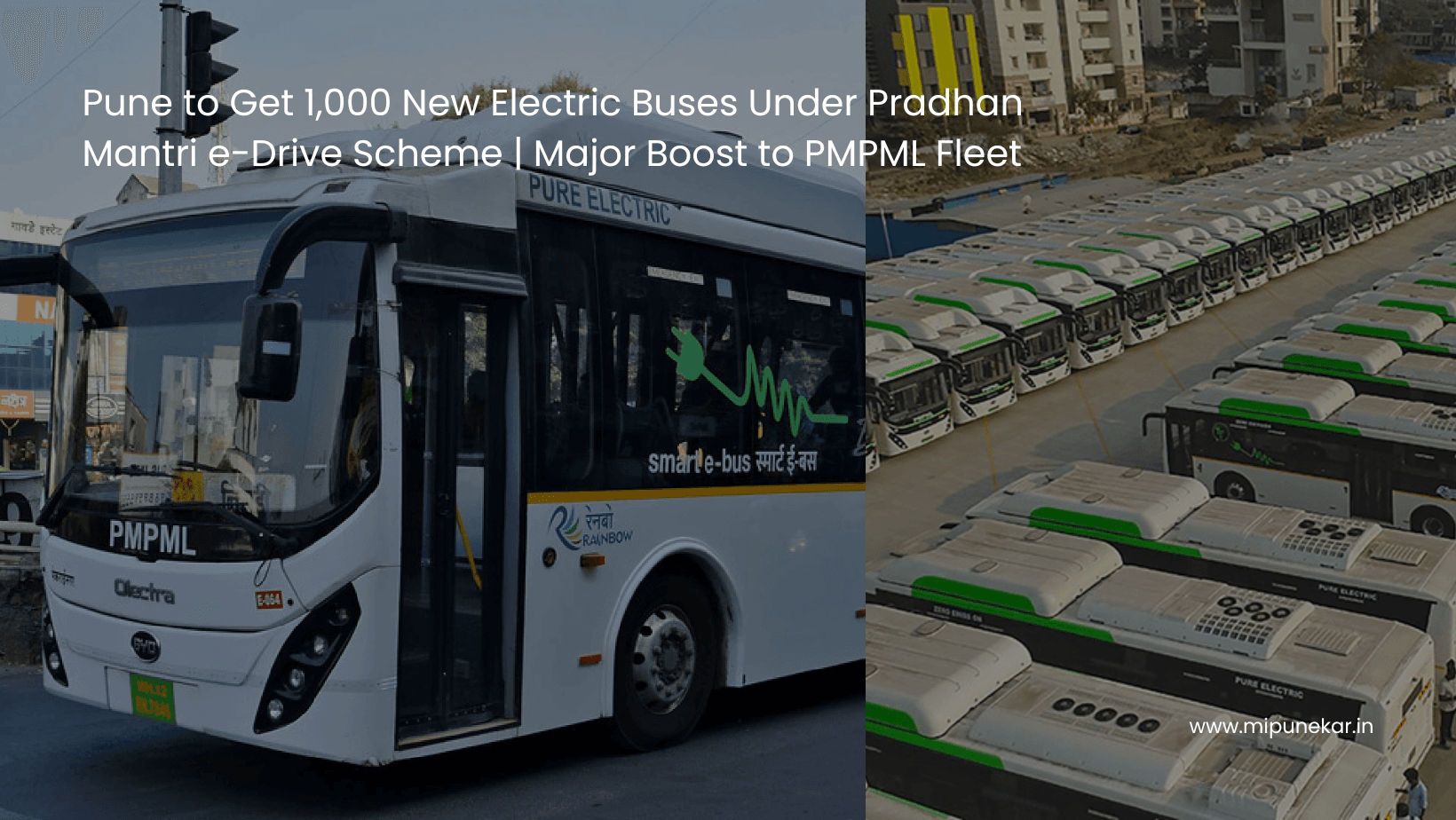 Pune to Get 1,000 New Electric Buses Under Pradhan Mantri e-Drive ...