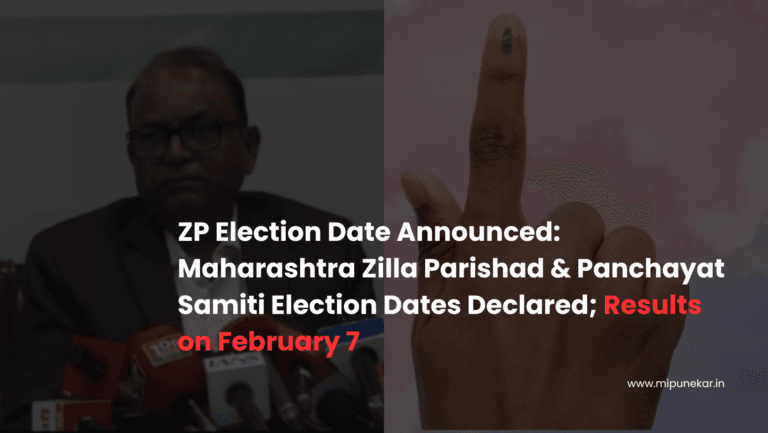 ZP Election Date Announced: Maharashtra Zilla Parishad & Panchayat ...